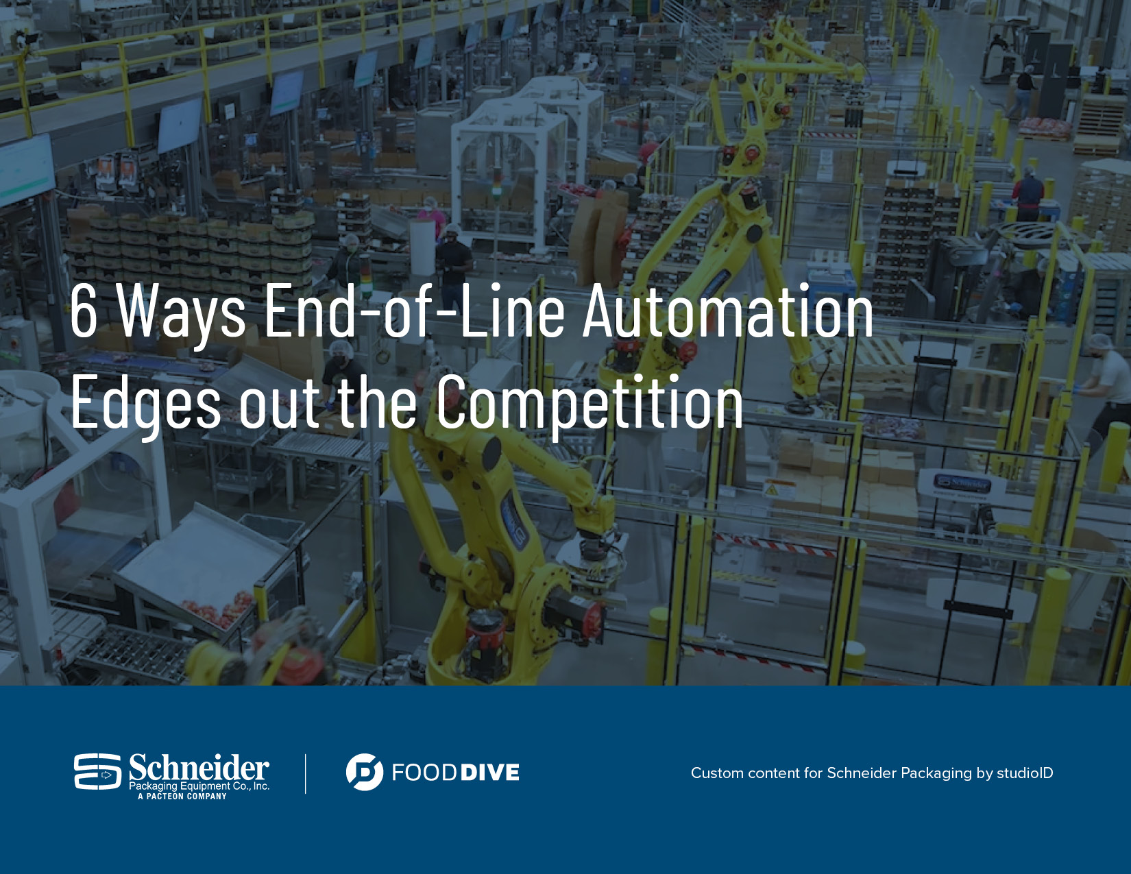 6 Ways End-of-Line Automation Edges out the Competition